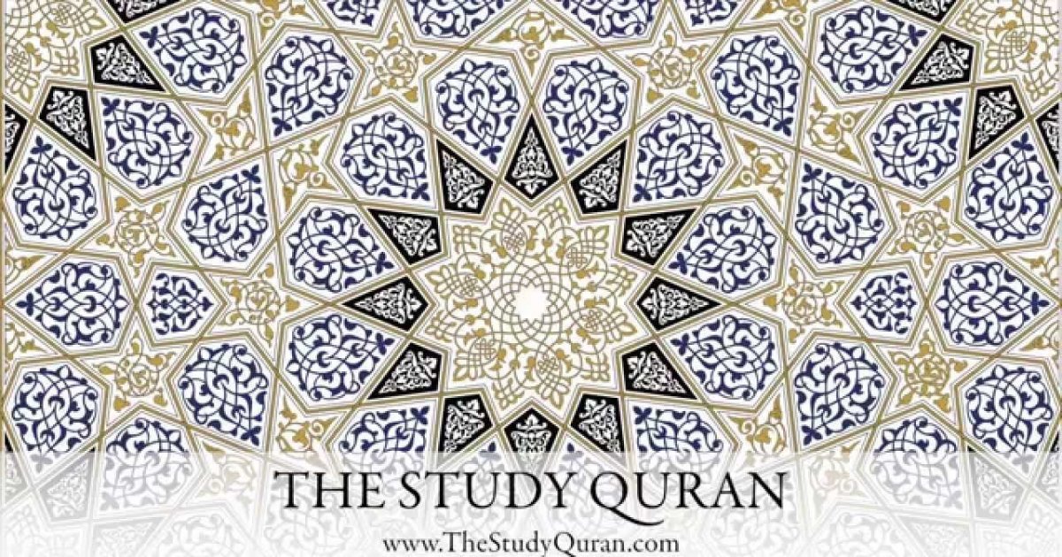 The Study Quran, A New Translation and Commentary, by Seyyed Hossein ...