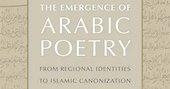 The Emergence of Arabic Poetry From Regional Identities to Islamic ...